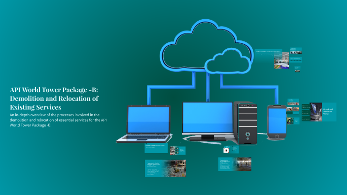 API World Tower Package -B: Demolition and Relocation of Existing ...