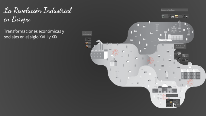 La Revolución Industrial en Europa by Emma Mazzei on Prezi