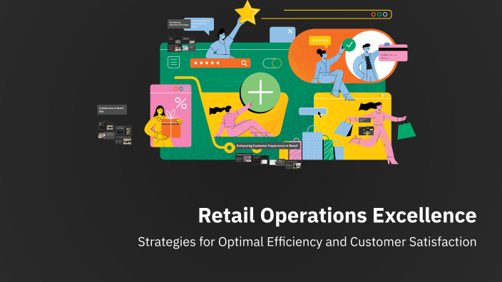 Retail Operations Excellence by Daniel Manley on Prezi