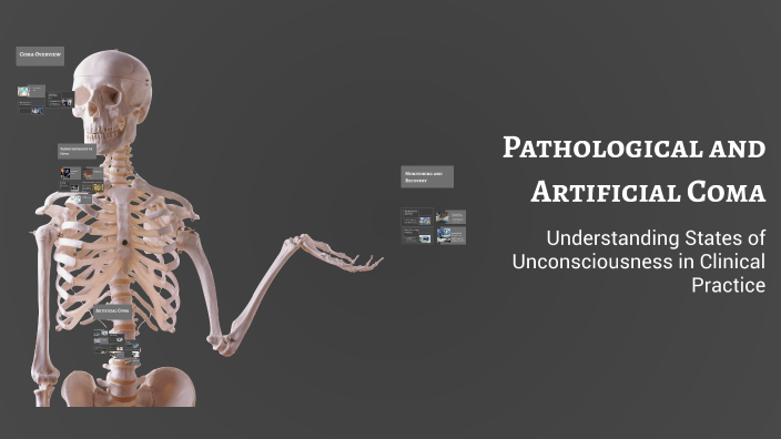 Pathological and Artificial Coma by aleksandra B on Prezi
