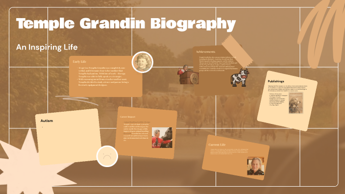 Temple Grandin Biography by Madison Barraza on Prezi
