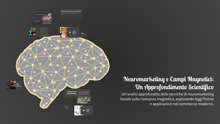 Neuromarketing e Campi Magnetici: Un Approfondimento Scientifico by ...