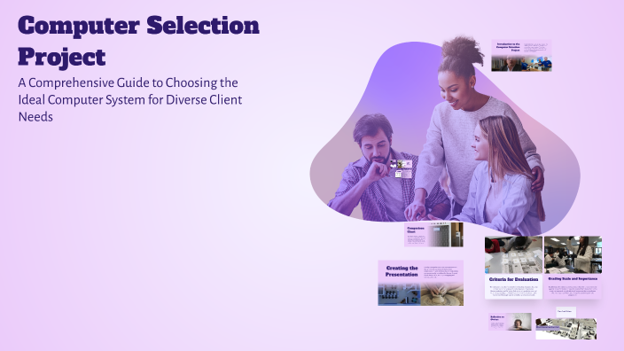 Computer Selection Project by sebastian geneux on Prezi