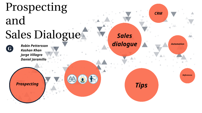Prospecting and Sales Dialogue by Daniel Jesús Jaramillo on Prezi