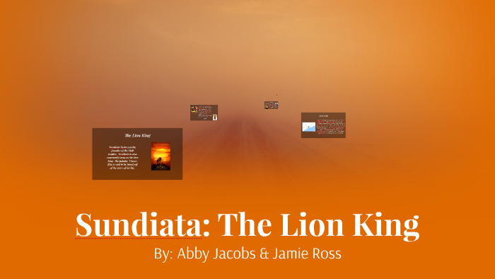 Sundiata: The Lion King by Ravenclaw Ross on Prezi