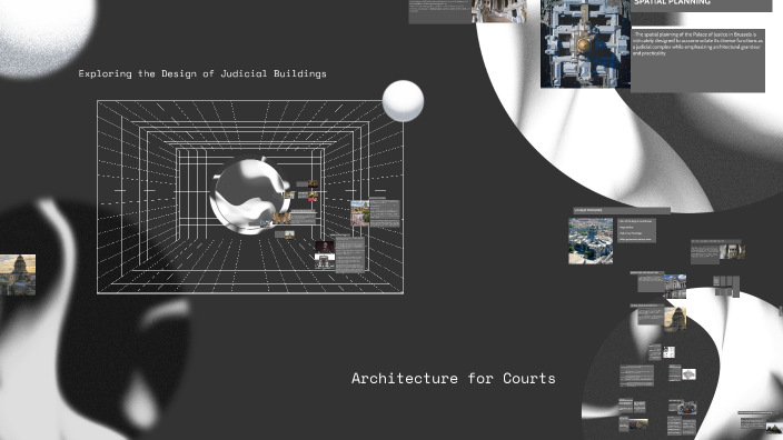 Architectural Design for Modern Courts by Varshaa TGO on Prezi