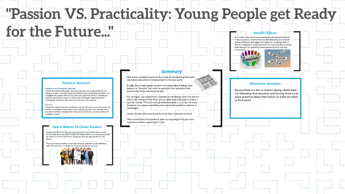 Passion VS. Practicality: Young People get Ready for the Fut by michela ...