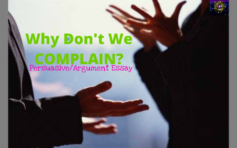 Why Don't We Complain? by Hend Ali on Prezi