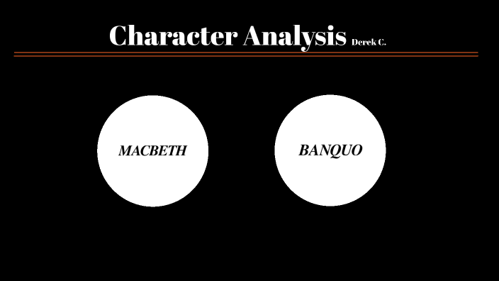 character analysis by Derek Castillo on Prezi