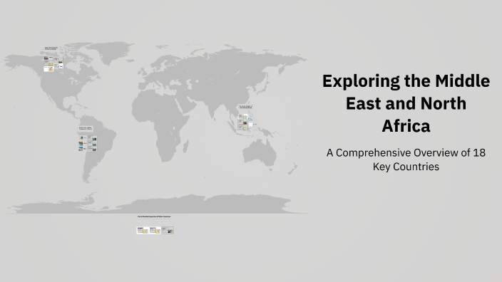 Exploring the Middle East and North Africa by Surra Elgassier on Prezi