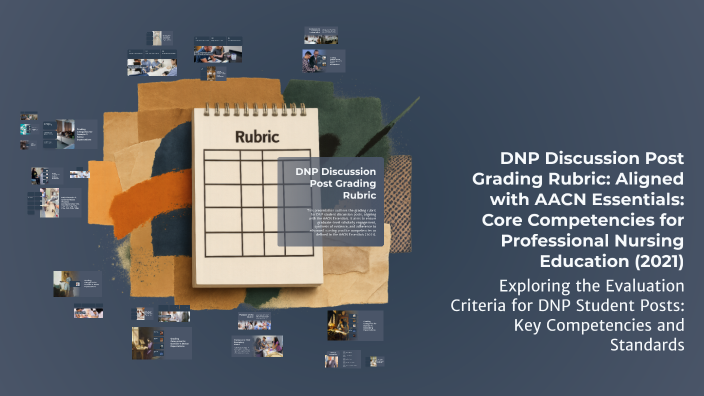 DNP Discussion Post Grading Rubric: Aligned with AACN Essentials: Core ...