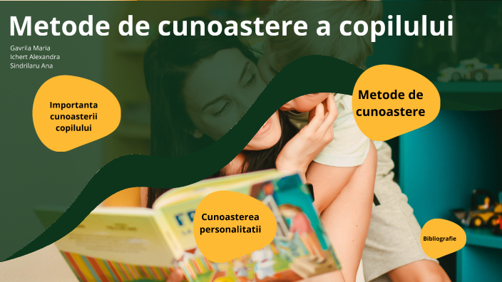 metode de cunoastere a copilului by Maria Gavrila on Prezi