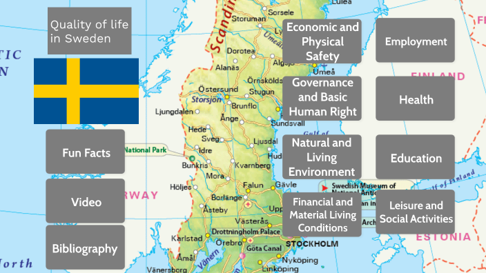 Quality of life in Sweden by Erwin Joseph on Prezi