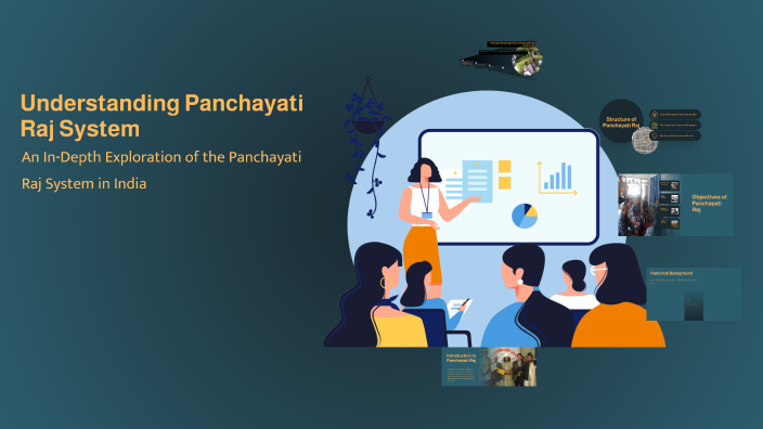 Understanding Panchayati Raj System by Ananya Singh on Prezi