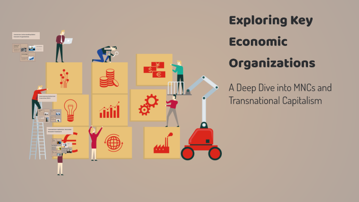 Exploring Key Economic Organizations by Jessa Mae Loste Obingayan on Prezi