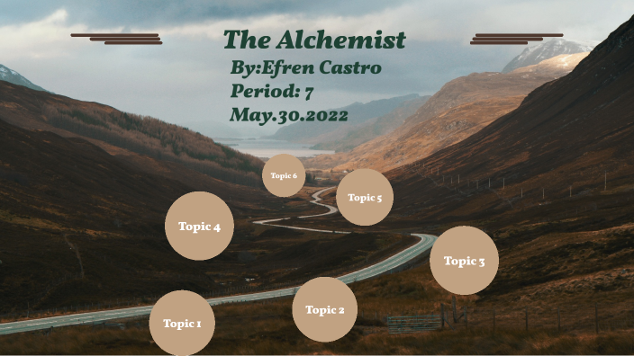 The Alchemist Project by Efren Castro on Prezi