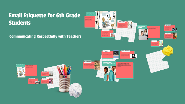 Email Etiquette for 6th Grade Students by Courtney Dinwiddie on Prezi