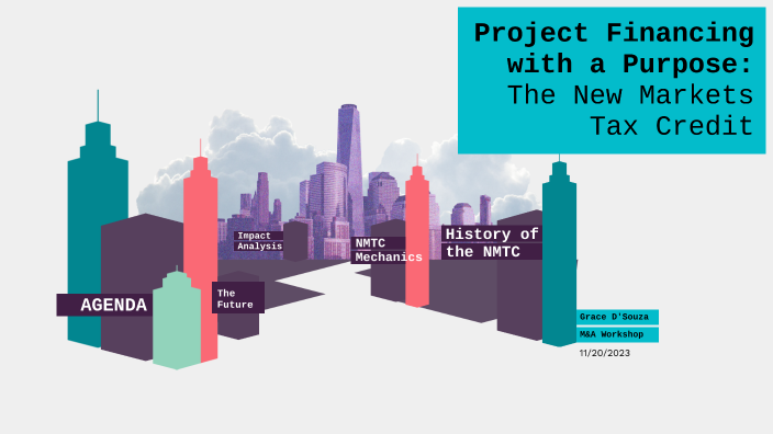 Project Financing with a Purpose by Grace D'Souza on Prezi