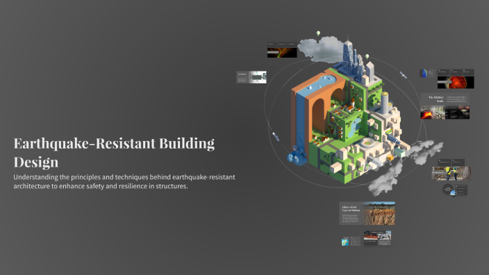 Earthquake-Resistant Building Design by Aashritha Deepak on Prezi
