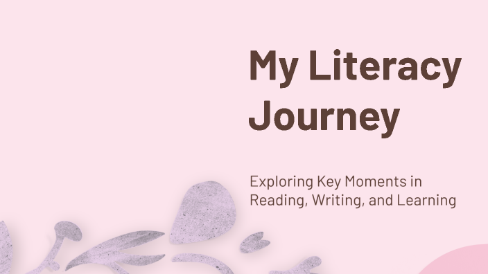 My Literacy Journey by Alissa Ramirez on Prezi