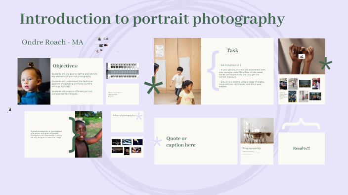 Introduction to Portrait Photography by Ondre Roach on Prezi