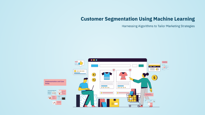 Customer Segmentation Using Machine Learning by koustubh narva on Prezi