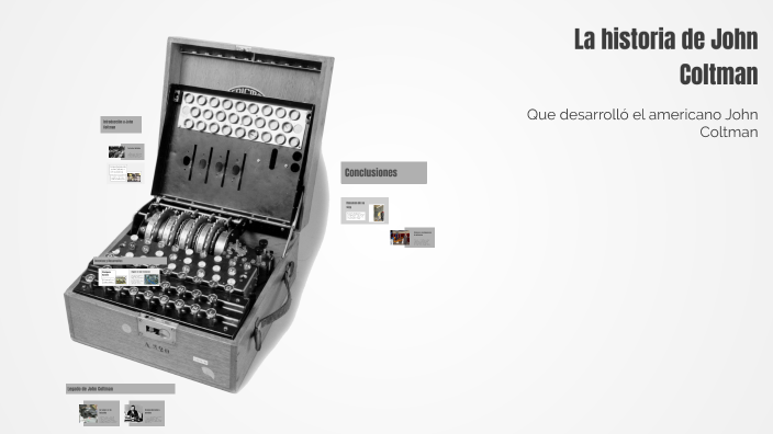 La historia de John Coltman by Claudia Lorente on Prezi