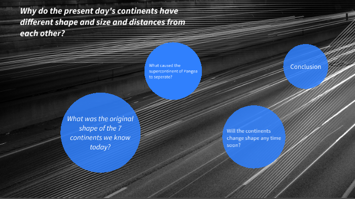 The formation of earth's present continents by Antonio Avila on Prezi
