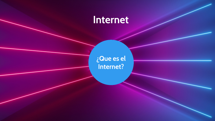 PRACTICA 1 EL INTERNET by Rodolfo Casani on Prezi