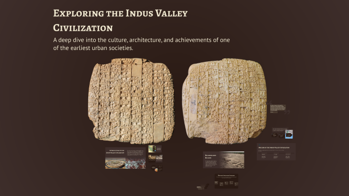 Exploring the Indus Valley Civilization by Aavish Goyal on Prezi