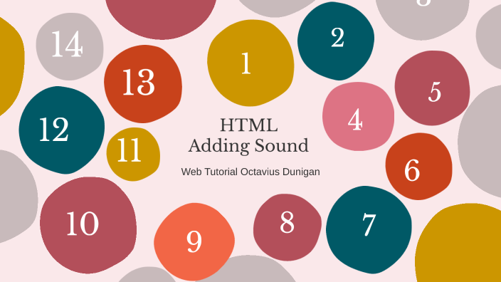 Let S Add Sound First Add The Audio Tag Next Inside The Tag Use The