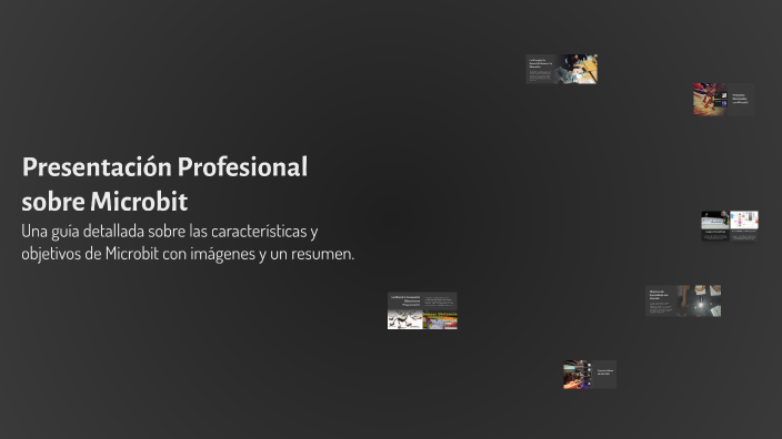 Presentación Profesional sobre Microbit by neyer lopes on Prezi