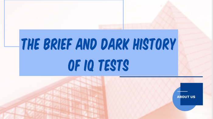 history of iq test by fatima zia on Prezi