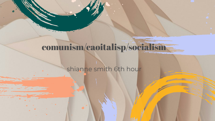 The Spectrum of Economic Systems by Shianne Smith on Prezi