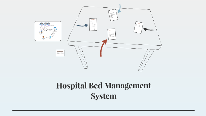 Hospital Bed Management System by Teza GM on Prezi