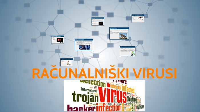 RAČUNALNIŠKI VIRUSI by Aljoša Budimir on Prezi