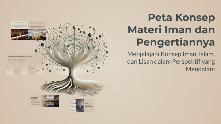 Peta Konsep Materi Iman dan Pengertiannya by Ivan Candra on Prezi