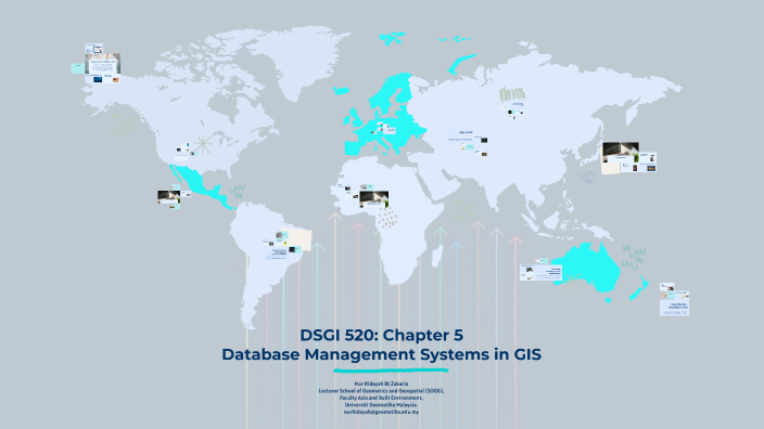 DSGI 520 : Chapter 5 :Database Management System in GIS by Nur Hidayah Zakaria on Prezi