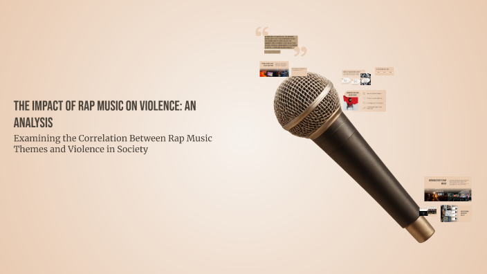 The Impact of Rap Music on Violence: An Analysis by Drew Cook on Prezi