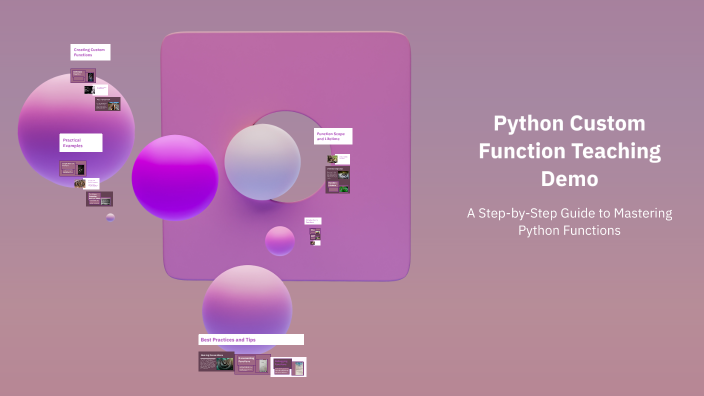 Python Custom Function Teaching Demo by yiran on Prezi
