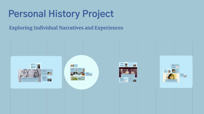 Personal History Project by Kylie Vienneau on Prezi