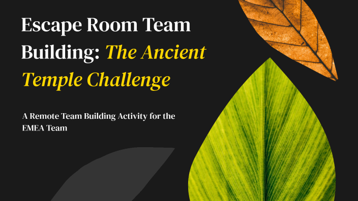 Escape Room Team Building: The Ancient Temple Challenge by Maria Lozano ...