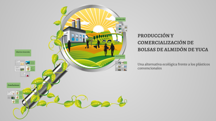 PRODUCCIÓN Y COMERCIALIZACIÓN DE BOLSAS DE ALMIDÓN DE YUCA by Irvin ...