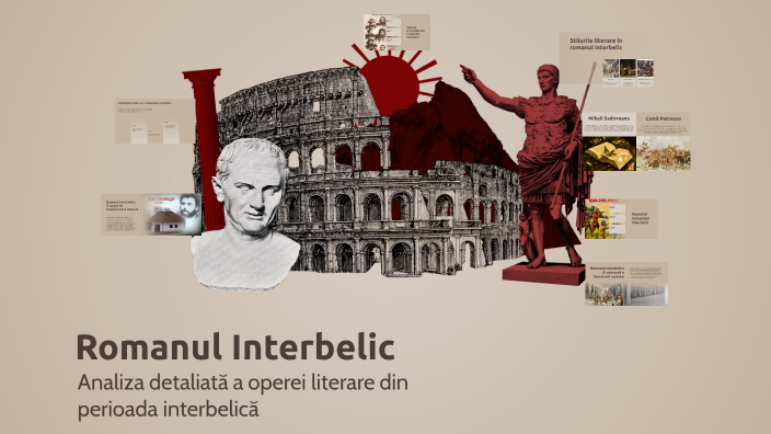 Romanul Interbelic by Maria Munteanu on Prezi