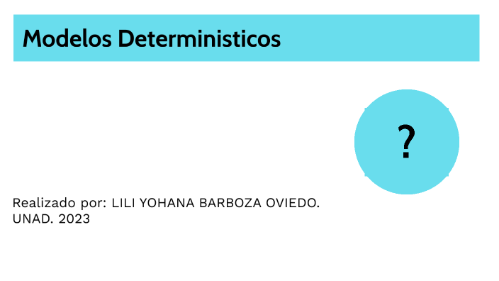 MODELOS DETERMINISTICOS DE LOS INVENTARIOS by Lili Barboza on Prezi