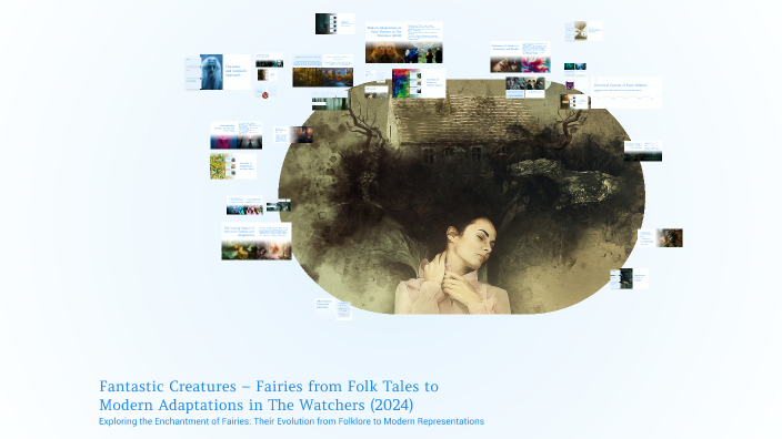 Fantastic Creatures – Fairies from Folk Tales to Modern Adaptations in ...