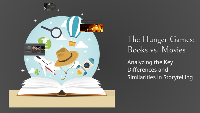 The Hunger Games: Books vs. Movies by zeb rosann on Prezi