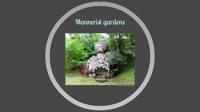 Mannerist gardens by Adriana Majewska-Spust on Prezi