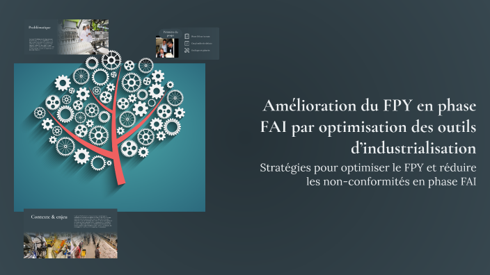 Amélioration du FPY en phase FAI par optimisation des outils d ...