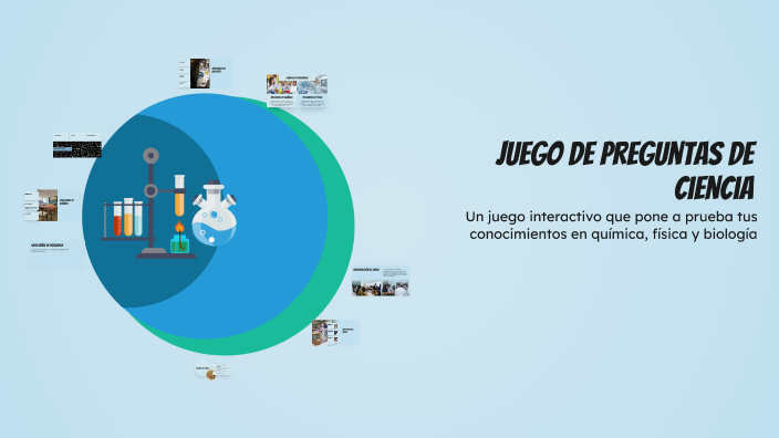 Juego de Preguntas de Ciencia by Gabriel Rodríguez on Prezi